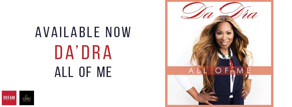 Music News | Da'dra Releases Solo Debut Album All Of Me, Available ...