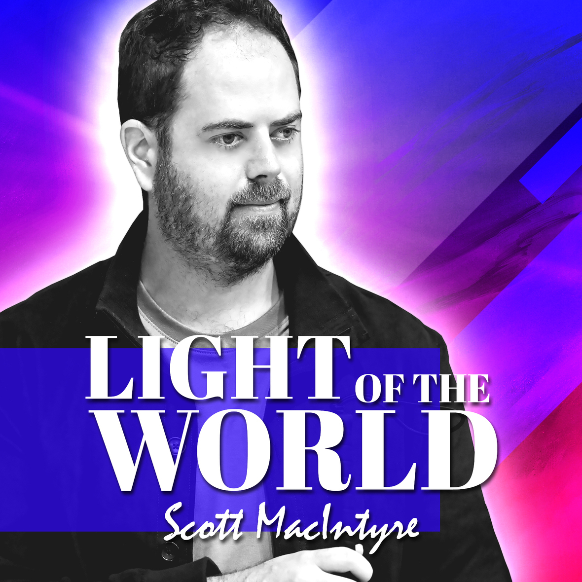 BC News News | Scott Macintyre drops new single 'Light of the World ...